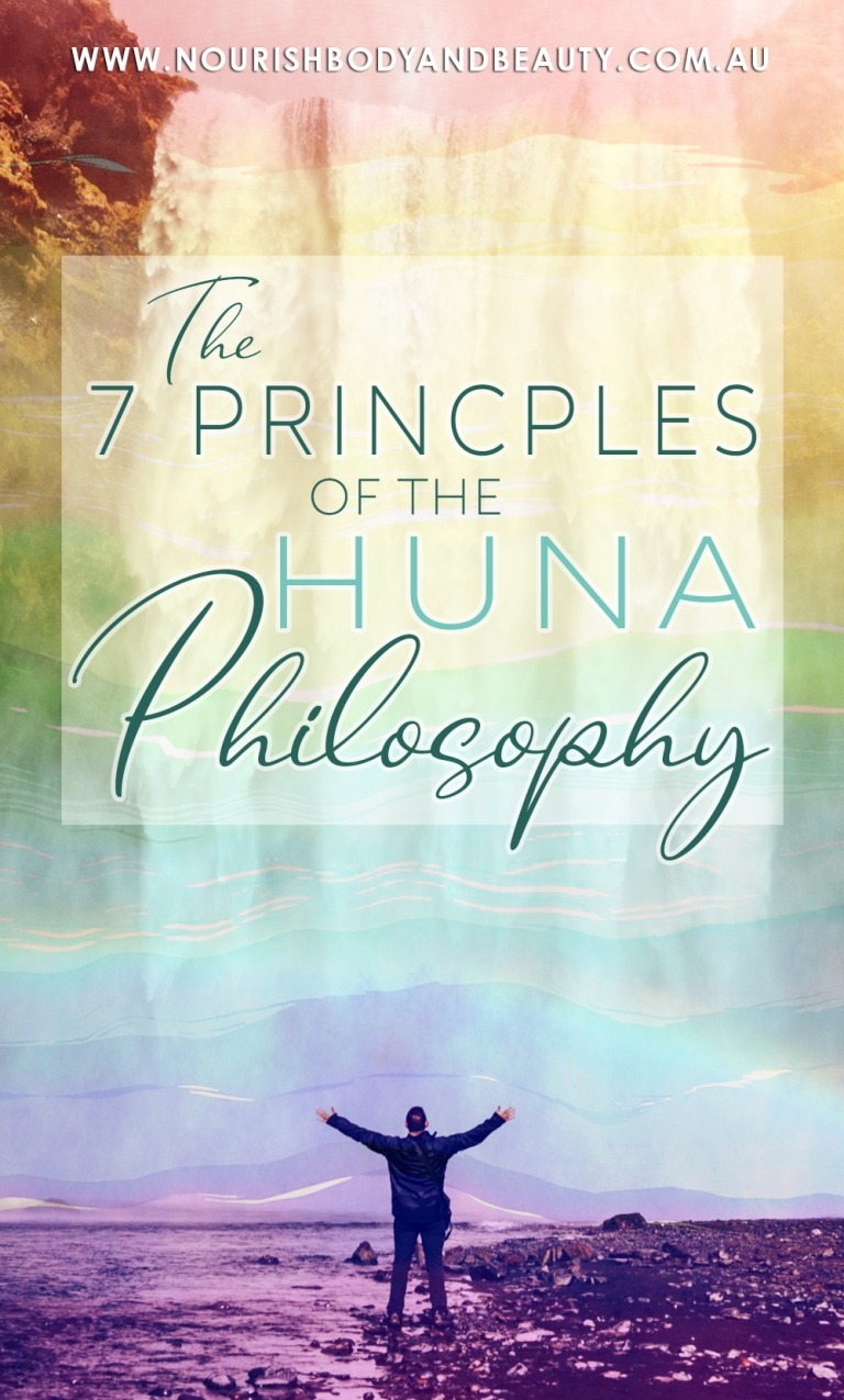 The 7 Principles of the Huna Philosophy
